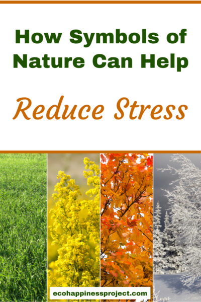 How Symbols of Nature Can Help Reduce Stress - Ecohappiness Project